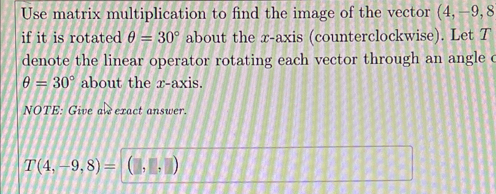 Solved Use matrix multiplication to find the image of the | Chegg.com