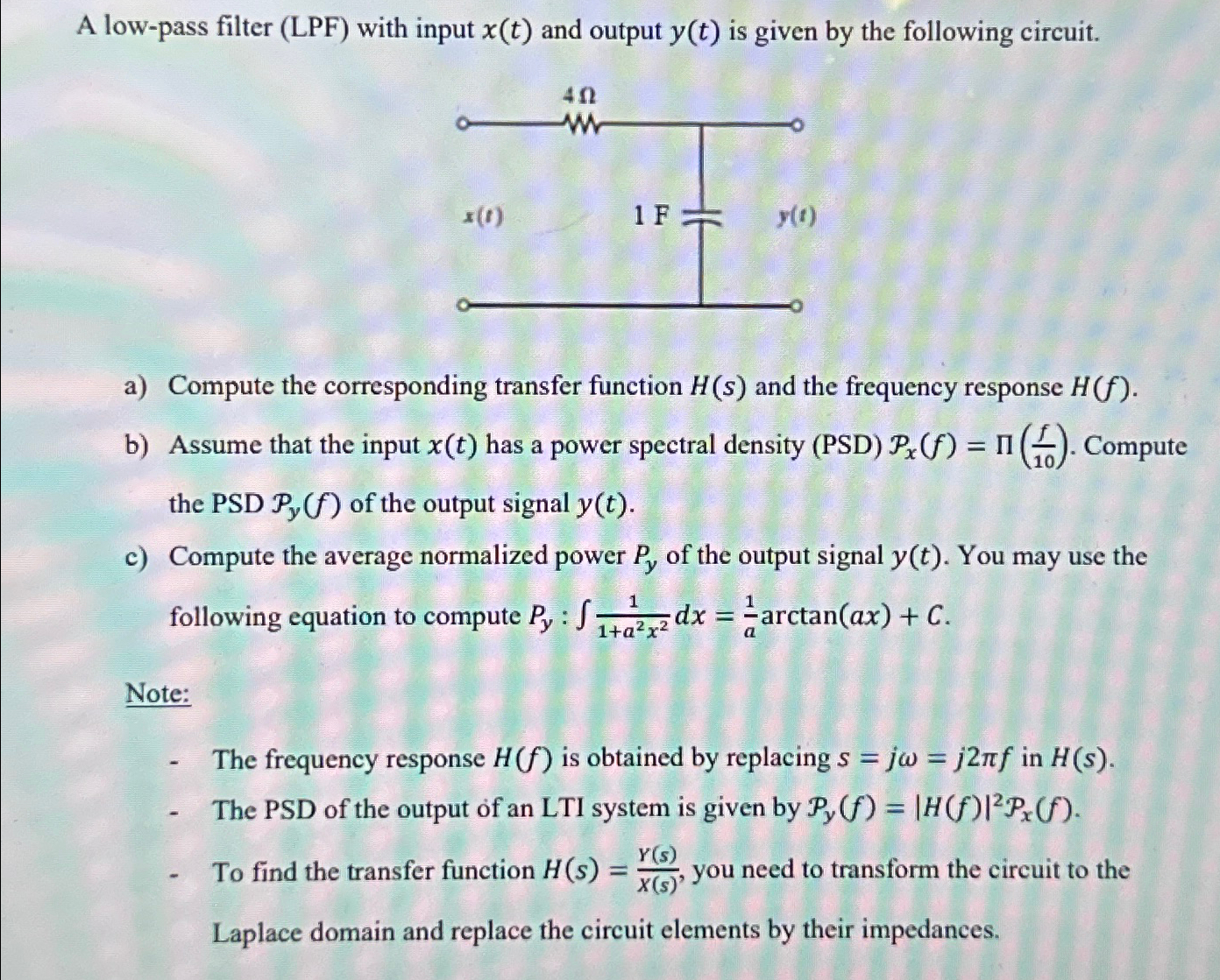 A low-pass filter (LPF) ﻿with input x(t) ﻿and output | Chegg.com