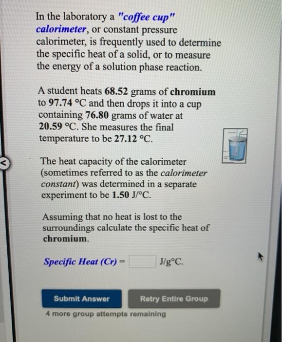 Solved In the laboratory a "coffee cup" calorimeter, or | Chegg.com