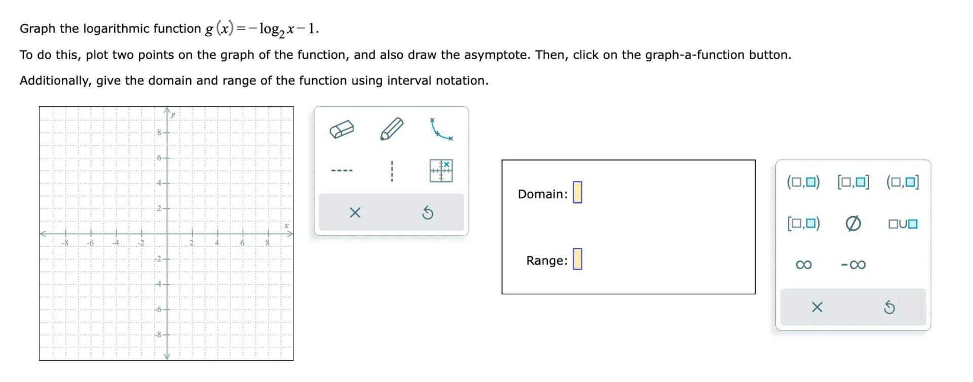 Solved Graph the logarithmic function g(x)=−log2x−1 To do | Chegg.com