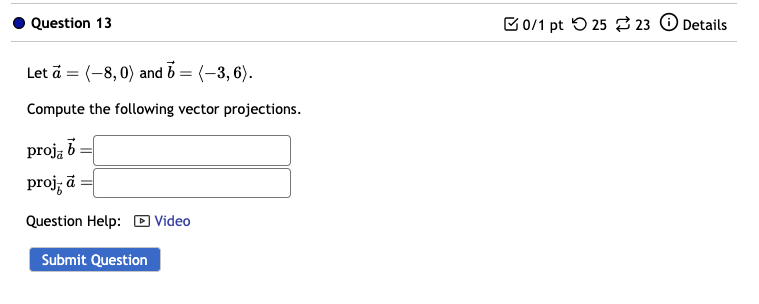Solved Question 13Let vec(a)=(:-8,0:) ﻿and | Chegg.com