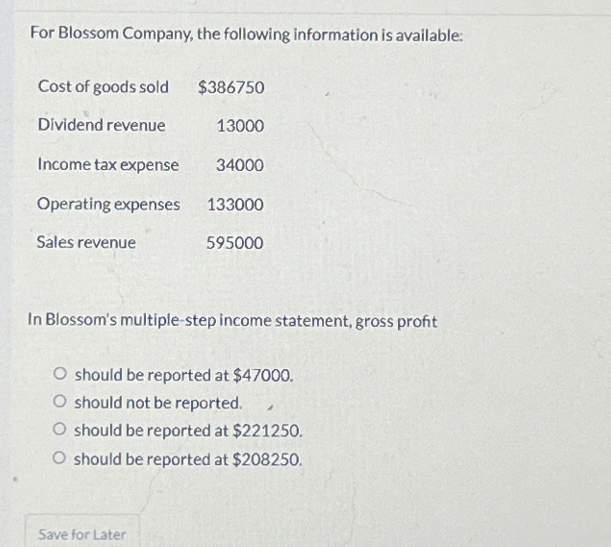 Solved For Blossom Company, the following information is | Chegg.com