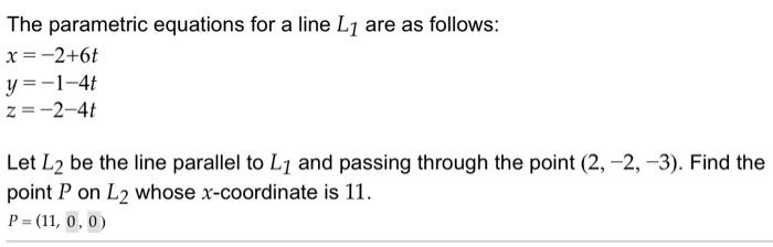 Solved The parametric equations for a line L1 are as | Chegg.com