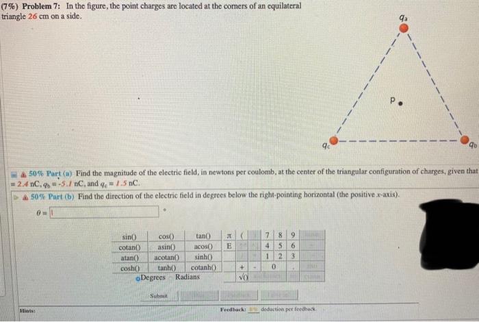 Solved (7\%) Problem 7: In the figure, the point charges are | Chegg.com