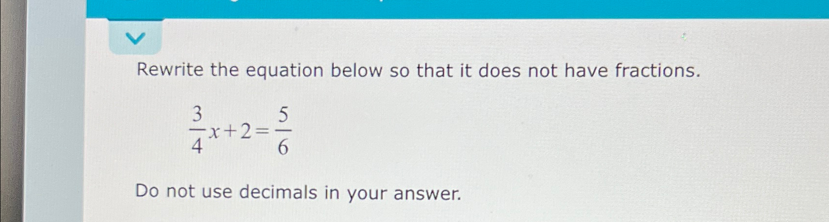Solved Rewrite the equation below so that it does not have | Chegg.com