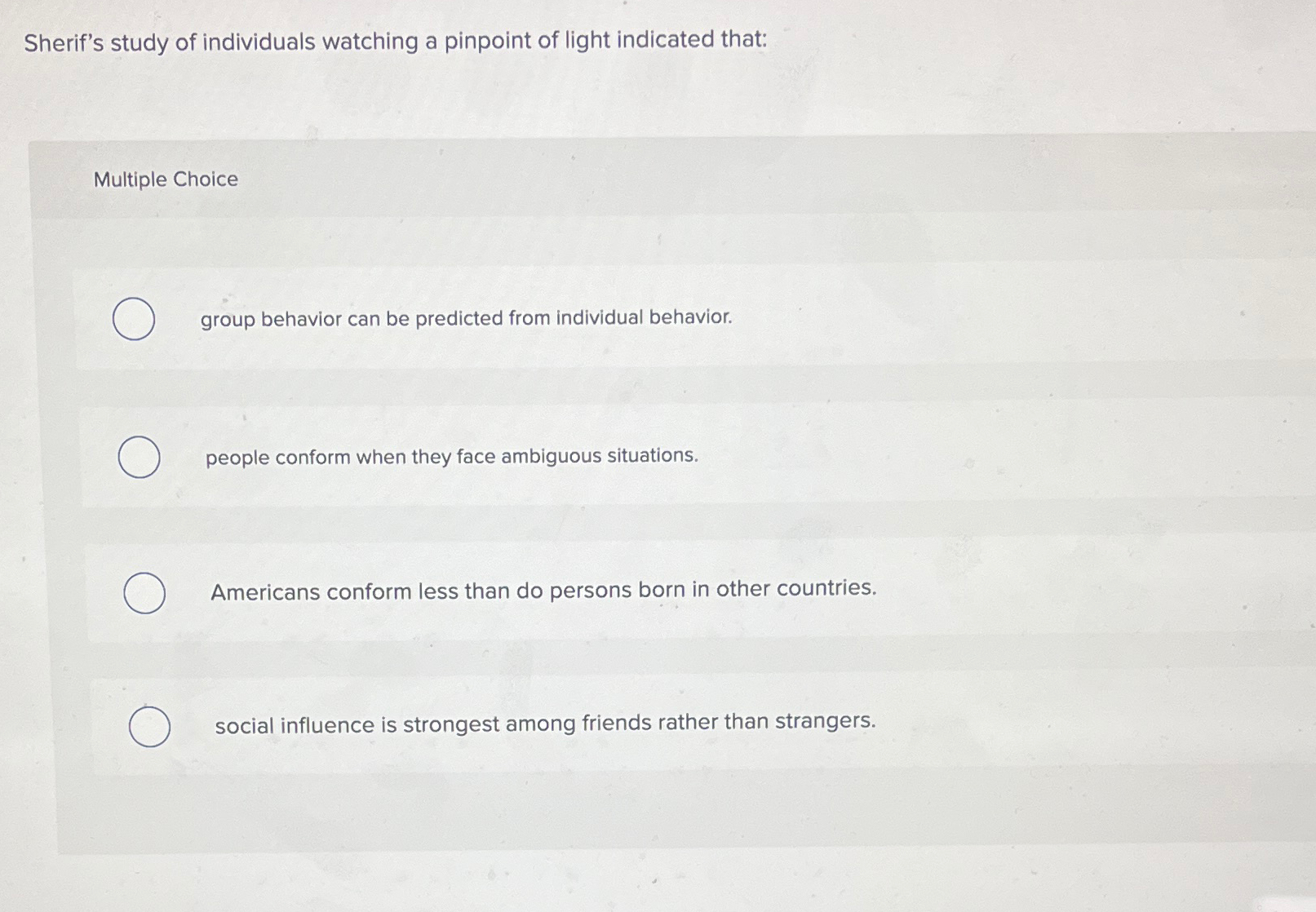 Solved Sherif's study of individuals watching a pinpoint of | Chegg.com