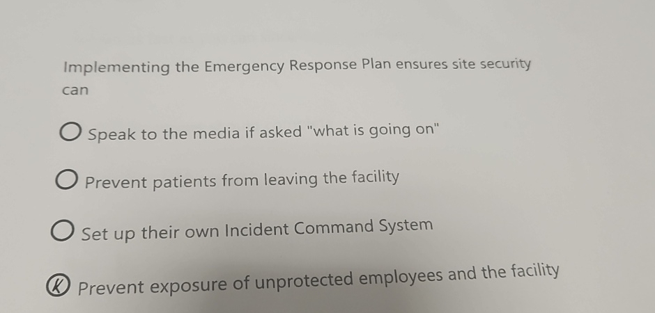 Solved Implementing the Emergency Response Plan ensures site | Chegg.com