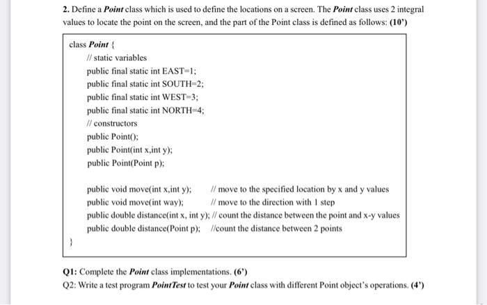 Solved 2. Define a Point class which is used to define the | Chegg.com