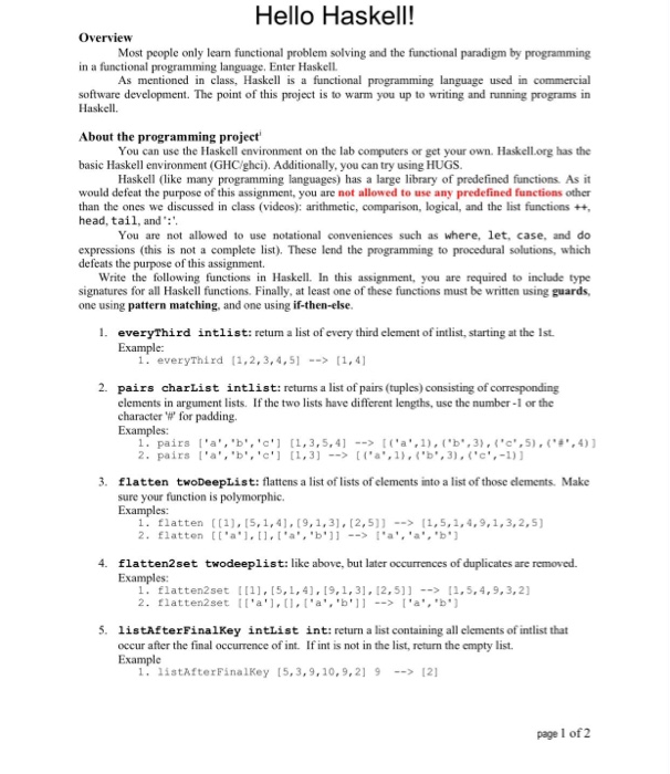 Solved Hello Haskell! Overview Most people only learn | Chegg.com