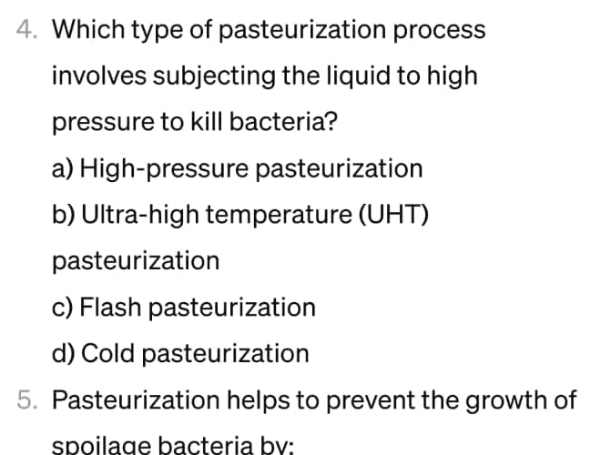 Solved Which type of pasteurization process involves | Chegg.com