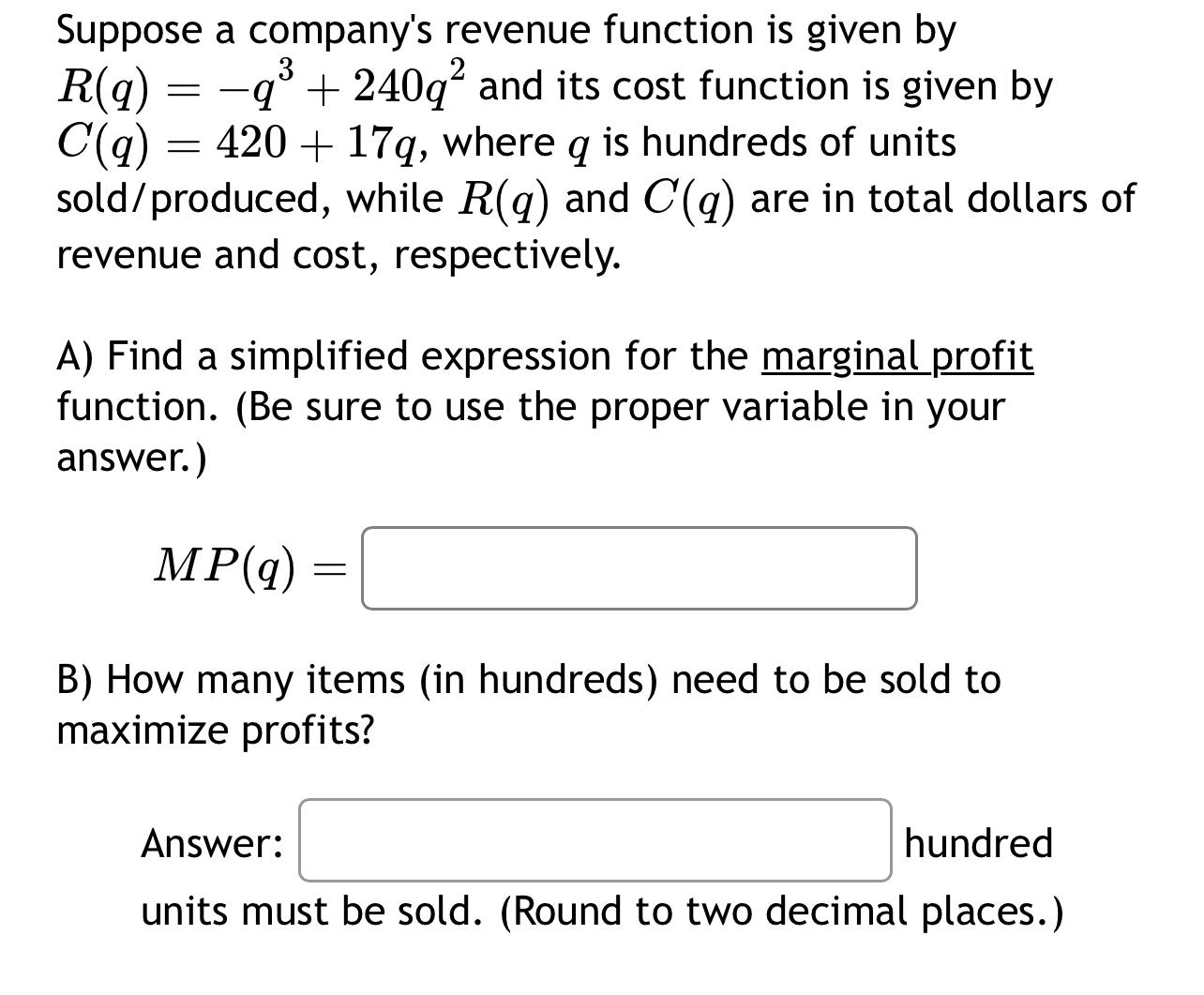 Solved Suppose a company's revenue function is given by | Chegg.com
