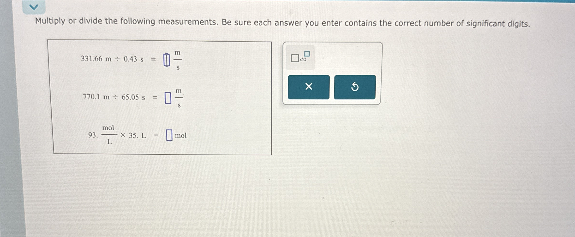 Solved Multiply or divide the following measurements. Be | Chegg.com