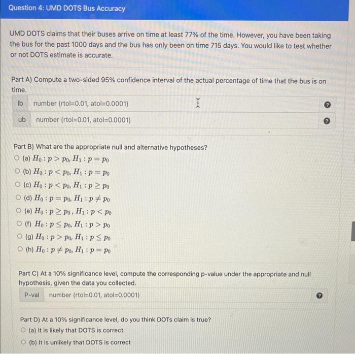 Solved UMD DOTS claims that their buses arrive on time at | Chegg.com
