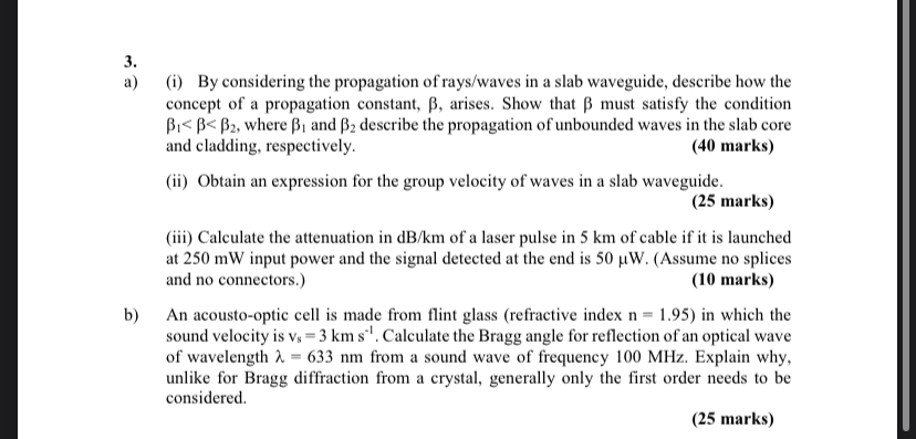 Solved a) (i) ﻿By considering the propagation of rays/waves | Chegg.com