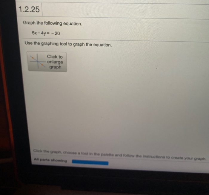Solved 1.2.25 Graph the following equation. 5x - 4y = - 20 | Chegg.com