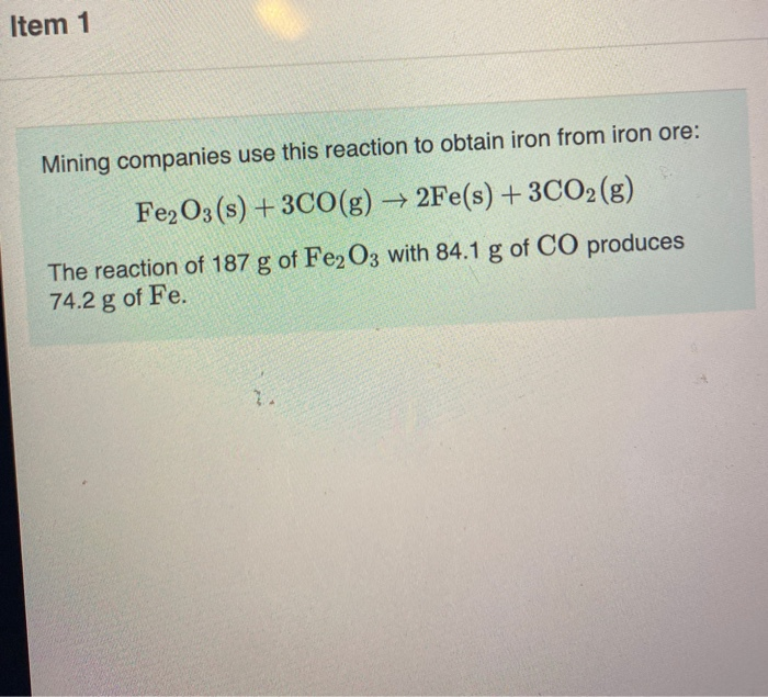Solved Item 1 Mining Companies Use This Reaction To Obtain