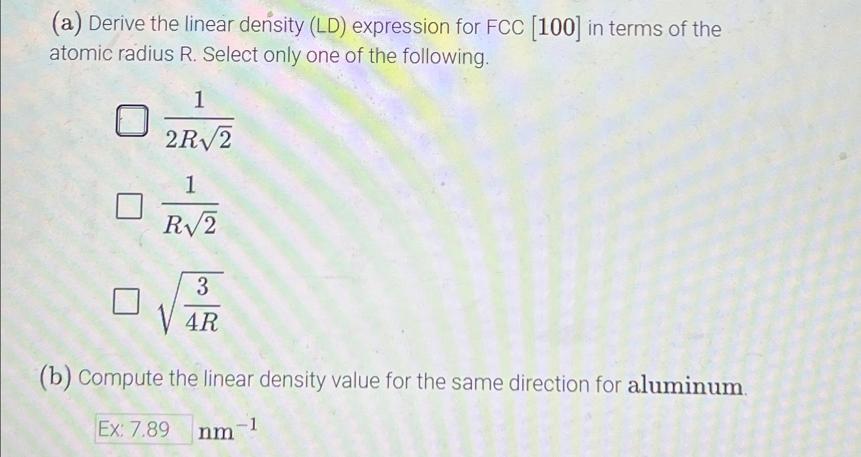 Solved (a) ﻿Derive the linear density (LD) ﻿expression for | Chegg.com