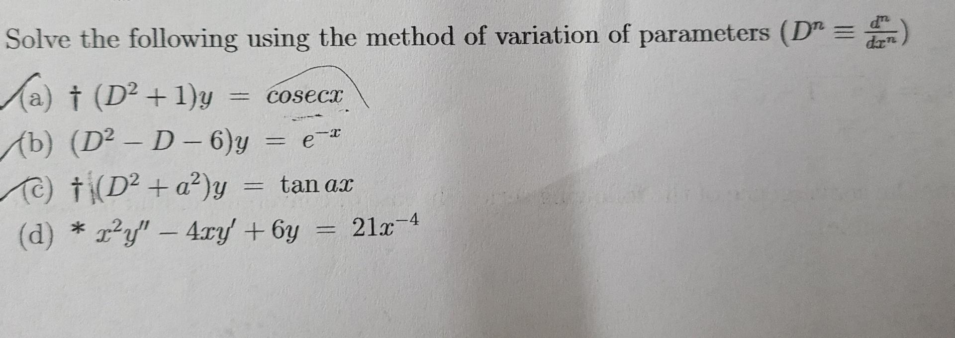 Solved Solve the following using the method of variation of | Chegg.com