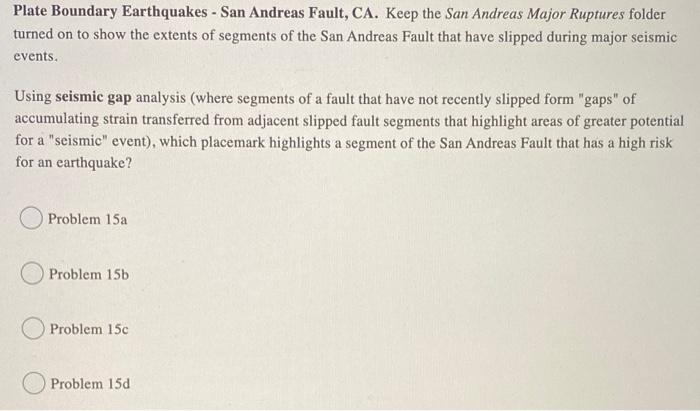Solved Plate Boundary Earthquakes - San Andreas Fault, CA. | Chegg.com