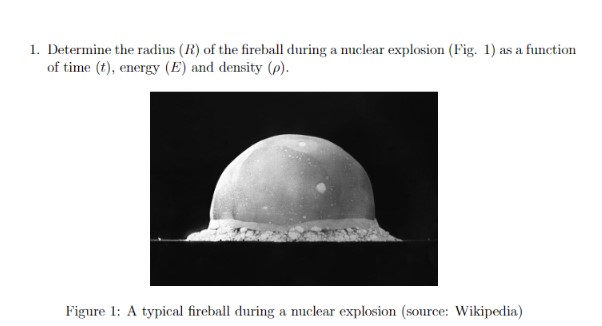 Determine the radius (R) ﻿of the fireball during a | Chegg.com