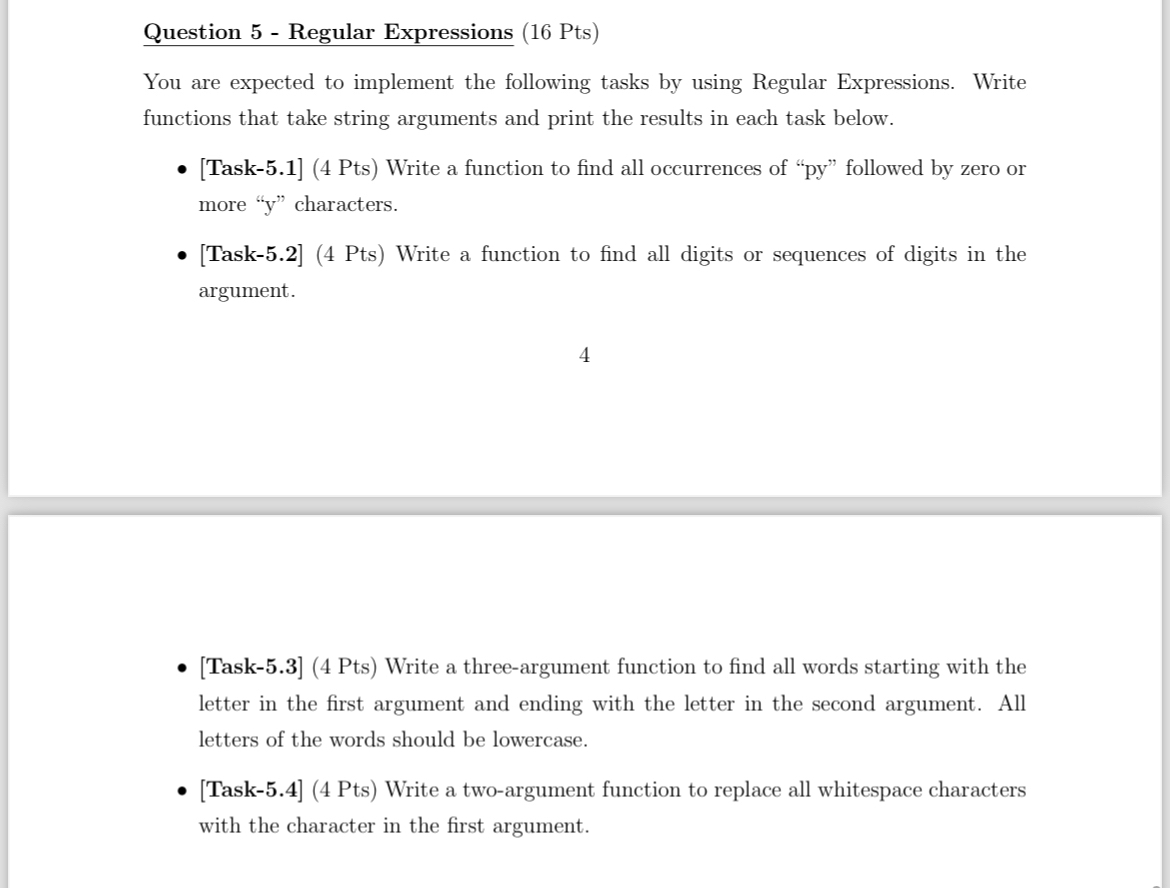 Solved Question 5 - ﻿Regular Expressions (16 ﻿Pts)You are | Chegg.com
