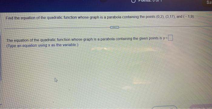 Solved Find the equation of the quadratic function whose | Chegg.com