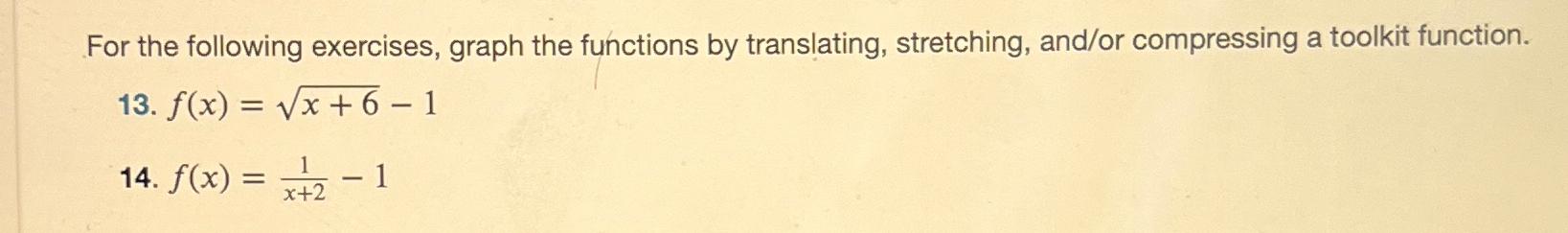 Solved For the following exercises, graph the functions by | Chegg.com