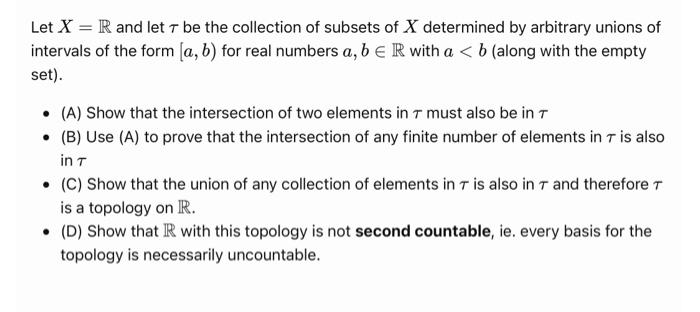 Solved Let X=R and let τ be the collection of subsets of X | Chegg.com