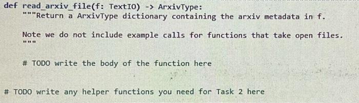 Solved Functions to implement in arxiv_functions.py for Task | Chegg.com