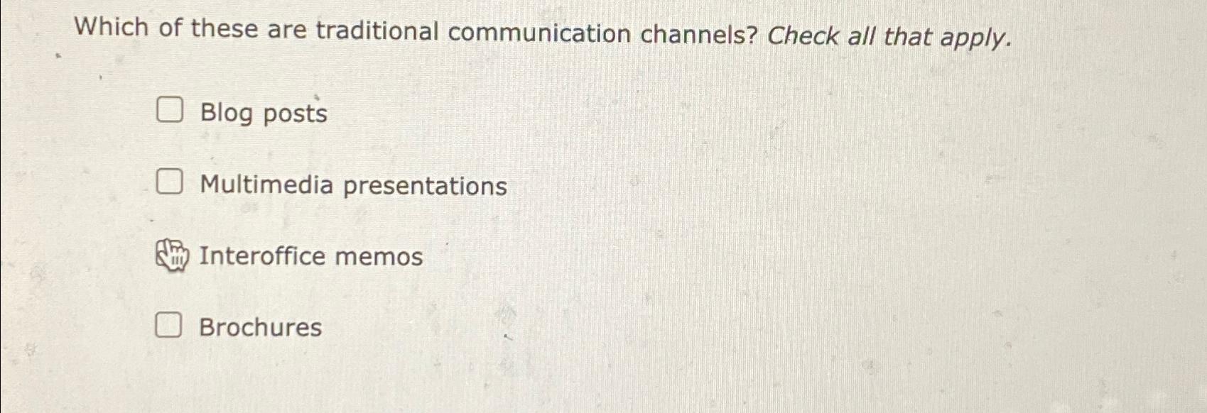 Solved Which of these are traditional communication | Chegg.com