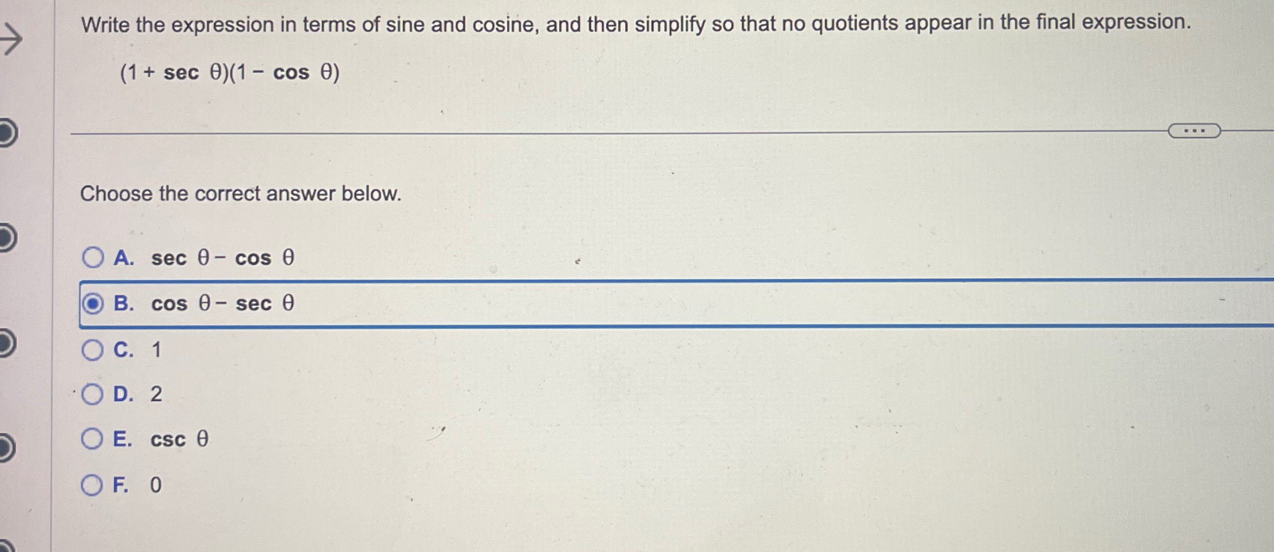 Solved Write the expression in terms of sine and cosine, and | Chegg.com
