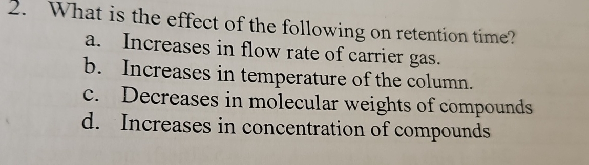 Solved What is the effect of the following on retention | Chegg.com
