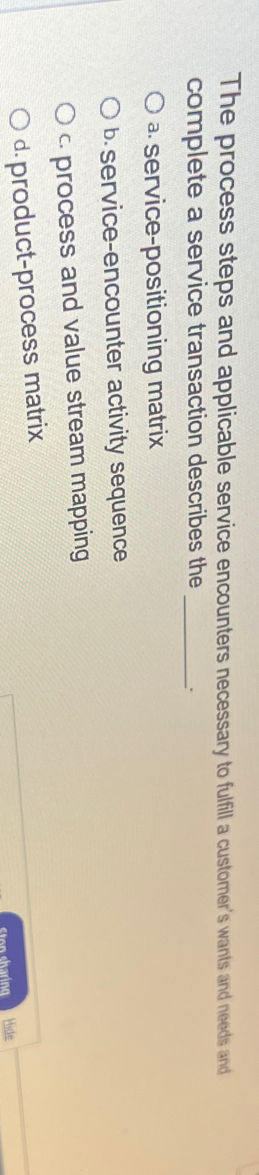 Solved The process steps and applicable service encounters | Chegg.com