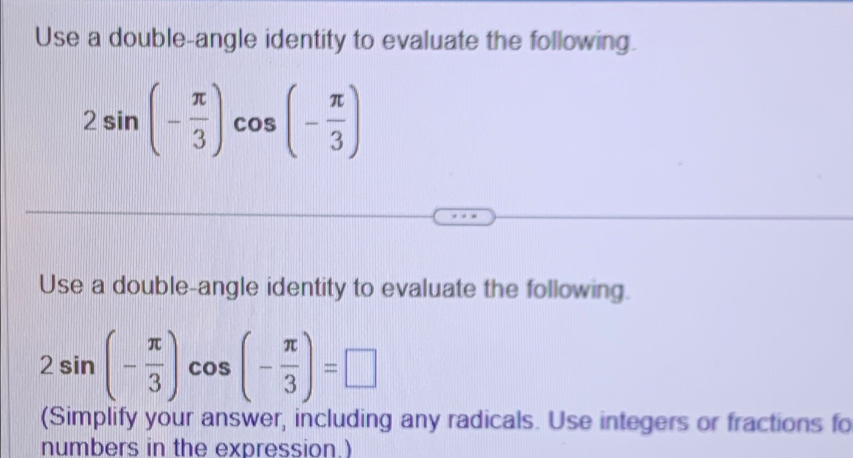 Solved Use a double-angle identity to evaluate the | Chegg.com