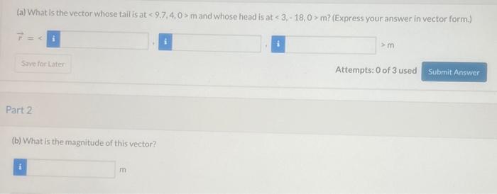 Solved (a) What is the vector whose tail is at m | Chegg.com