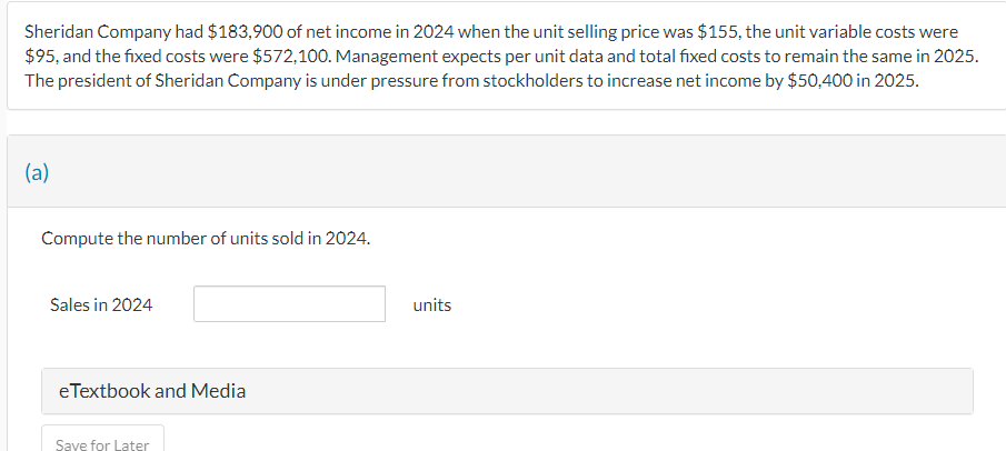 Solved Sheridan Company had $183,900 ﻿of net income in 2024 | Chegg.com