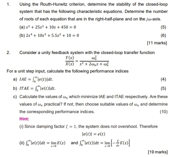 Solved Using the Routh-Hurwitz criterion, determine the | Chegg.com