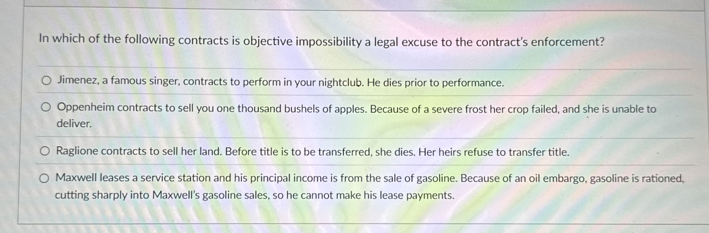 Solved In which of the following contracts is objective | Chegg.com