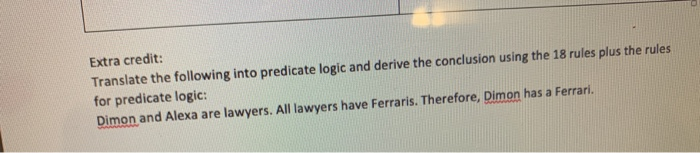 Solved Extra credit: Translate the following into predicate | Chegg.com