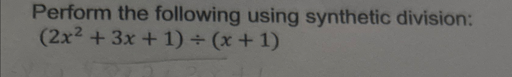Solved Perform the following using synthetic | Chegg.com