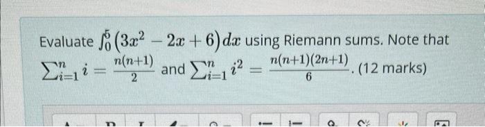 Solved Evaluate ∫05(3x2−2x+6)dx using Riemann sums. Note | Chegg.com