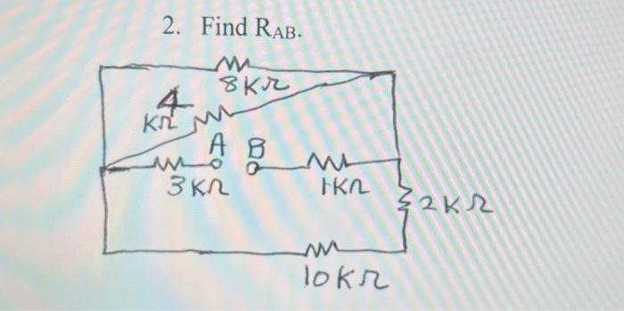Solved 2. Find RAB. | Chegg.com