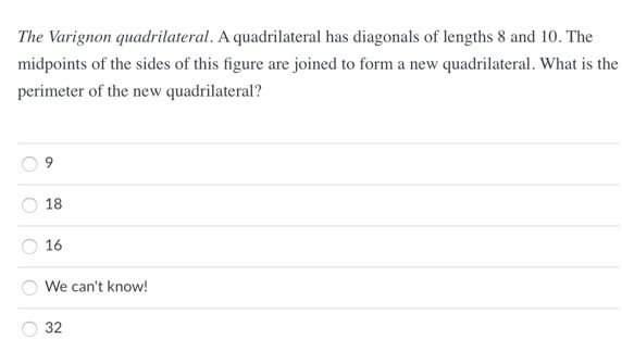 Solved The Varignon quadrilateral. A quadrilateral has | Chegg.com