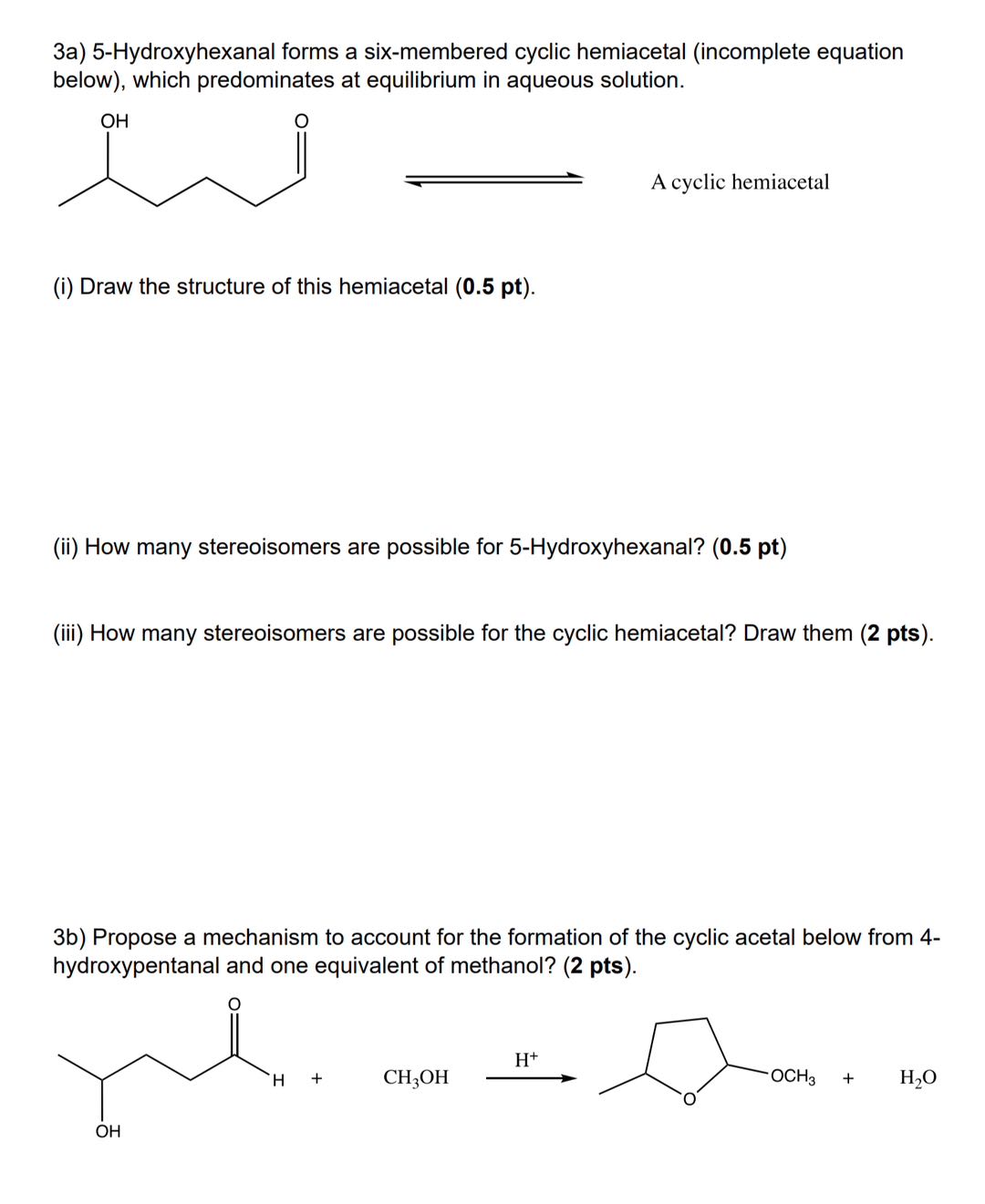 Solved 5-Hydroxyhexanal forms a six-membered cyclic | Chegg.com
