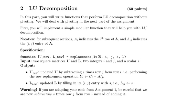 Solved 2 LU Decomposition (60 points) In this part, you will | Chegg.com