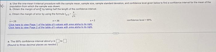 Solved a. Use the one-mean t-interval procedure with the | Chegg.com