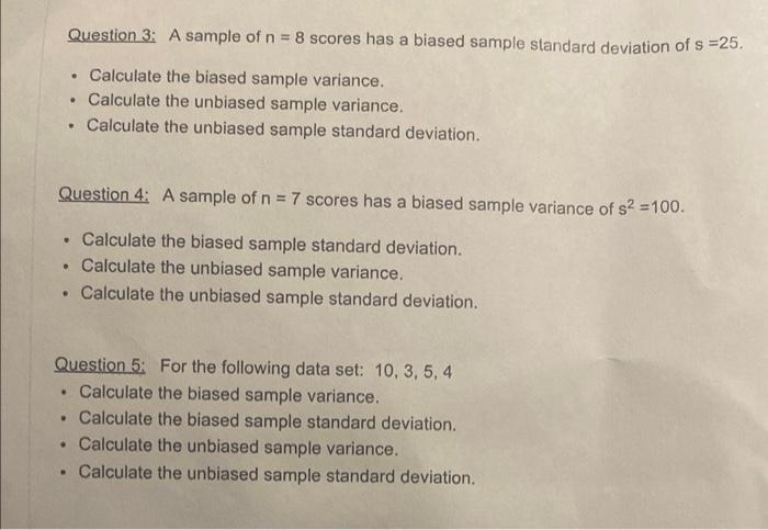 Solved Question 3: A sample of n=8 scores has a biased | Chegg.com