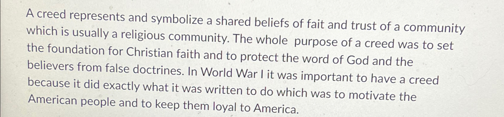 Solved A creed represents and symbolize a shared beliefs of | Chegg.com