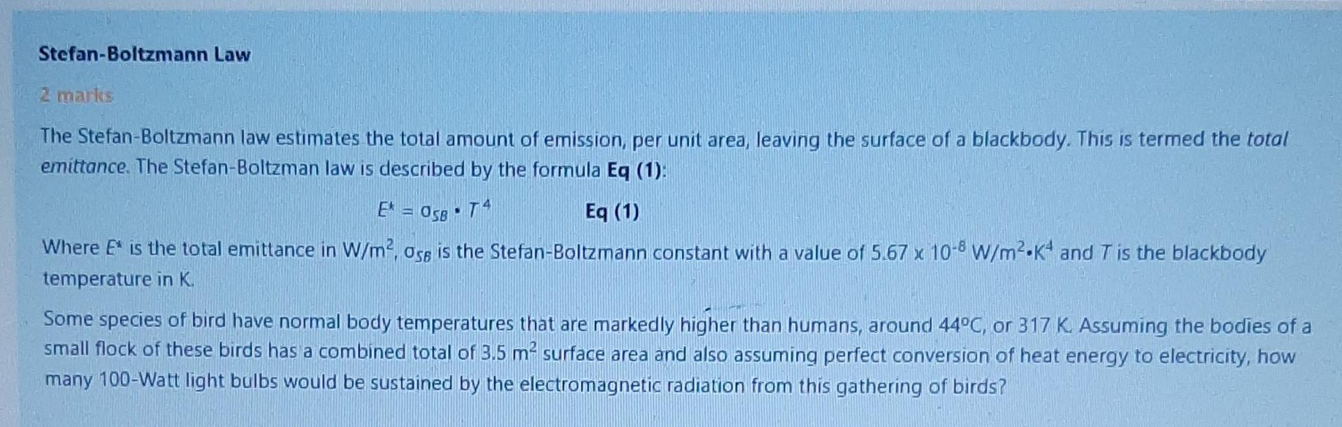 Solved Where is the total emittance in W/m², Ose is the | Chegg.com