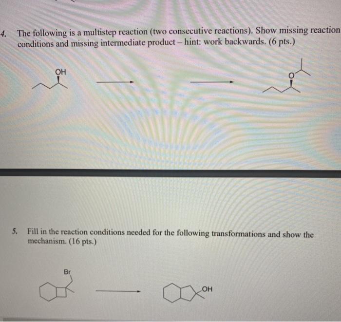 Solved 4. The following is a multistep reaction (two | Chegg.com
